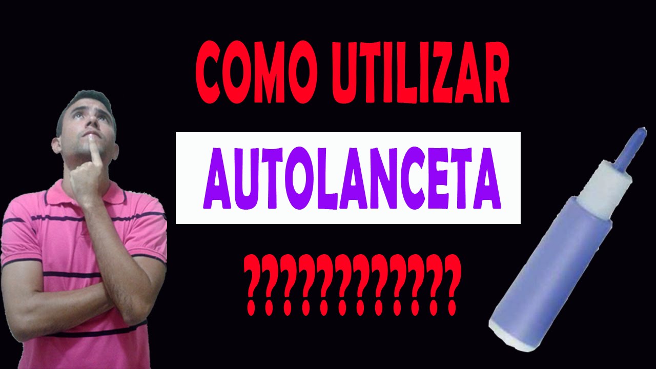COMO UTILIZAR AUTO LANCETA / AUTO LANCETADOR (G TECH / MEDLANCE TKL ...