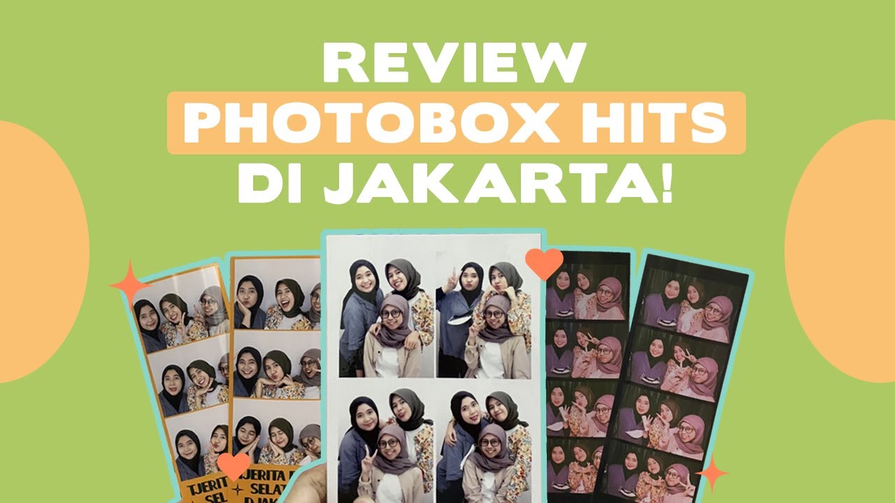 REVIYOU #3 | REVIEW PHOTOBOX HITS DI JAKARTA! MANA YANG PALING BAGUS ...