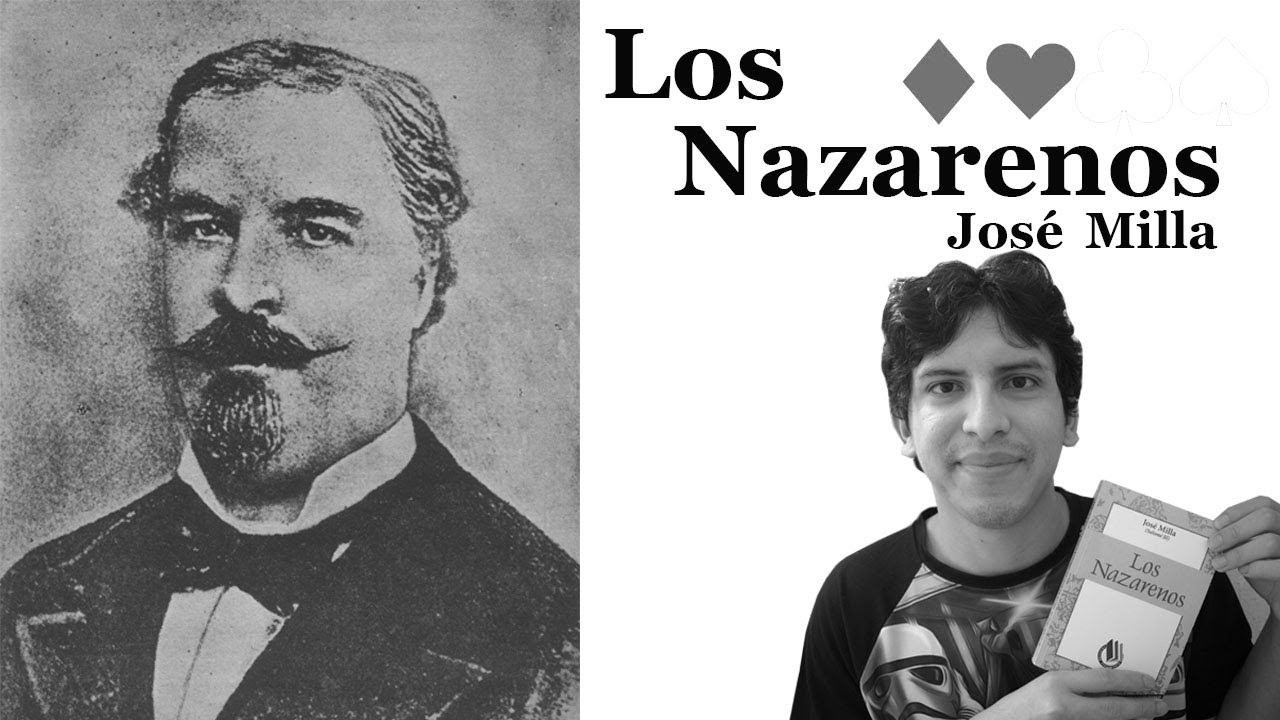 José Milla LOS NAZARENOS - Libro reseña - YouTube