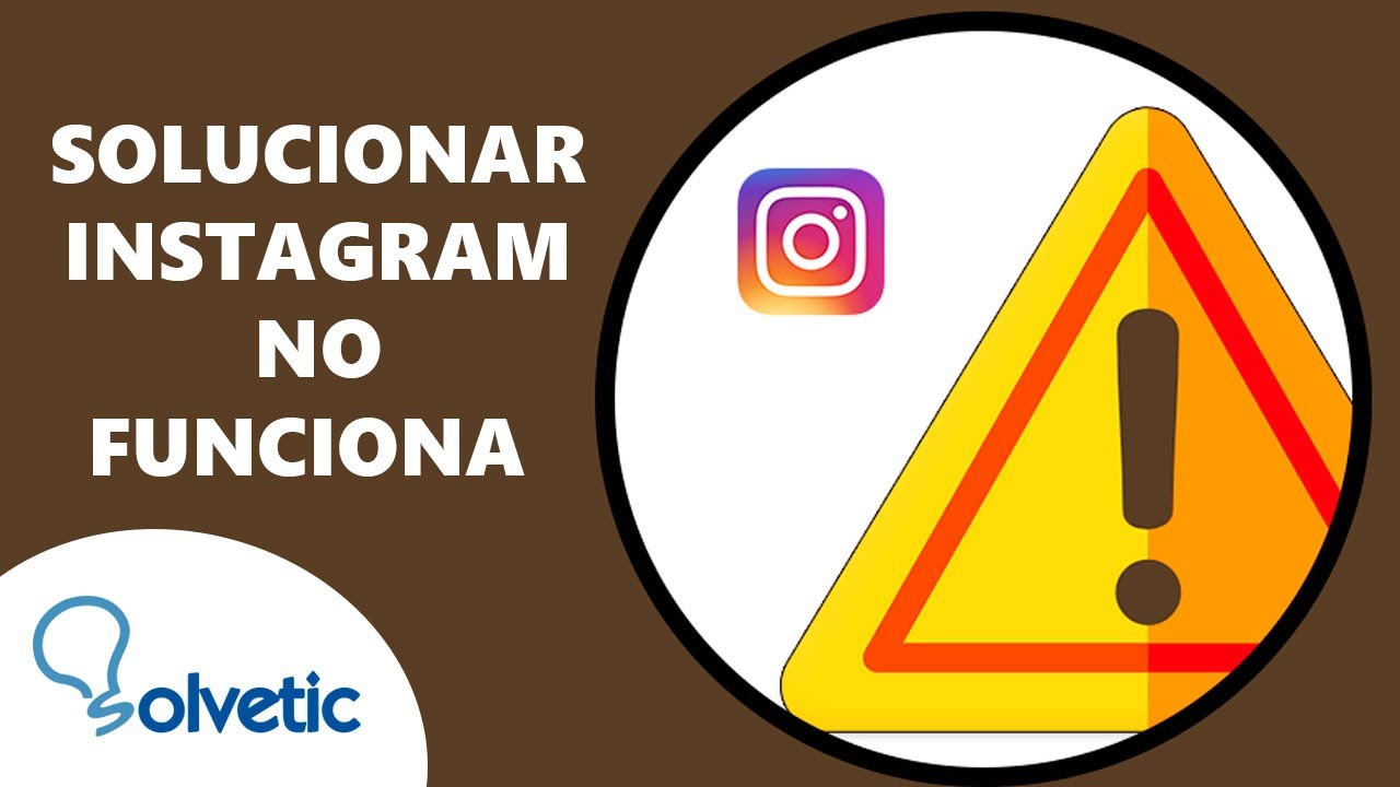 Solucionar Problema de Instagram | Por qué mi Instagram No funciona ...