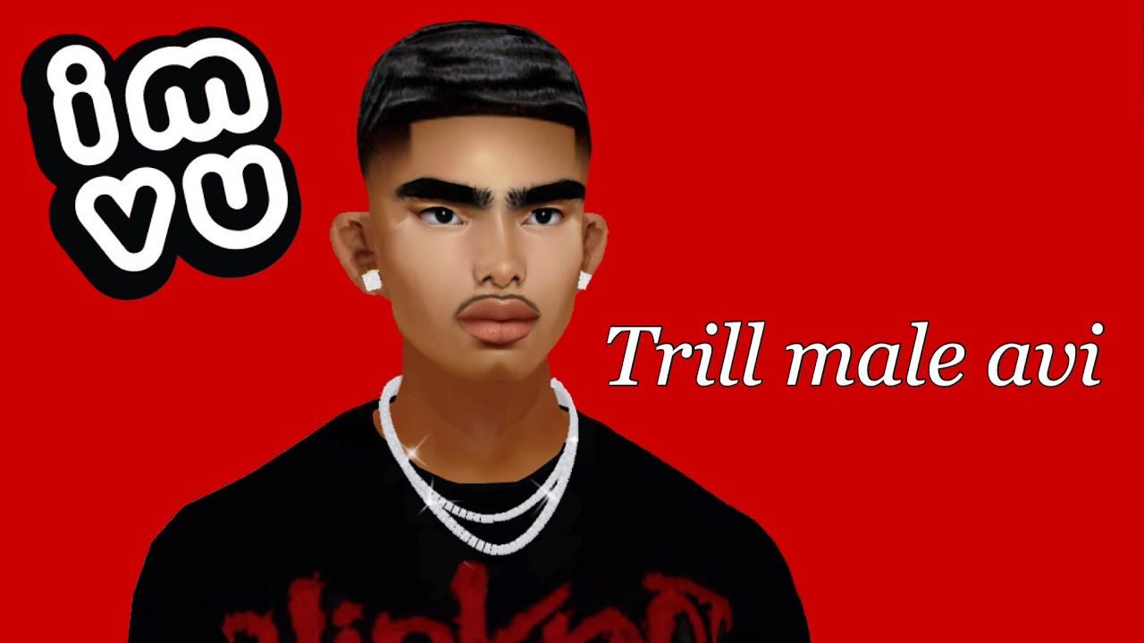 IMVU: how to make a trill male avi - YouTube