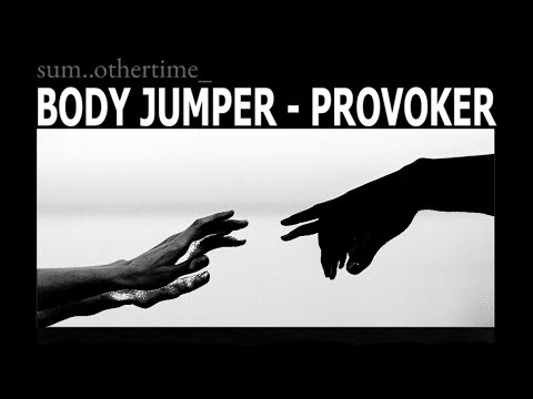 Provoker - Body Jumper | Slowed + Reverb