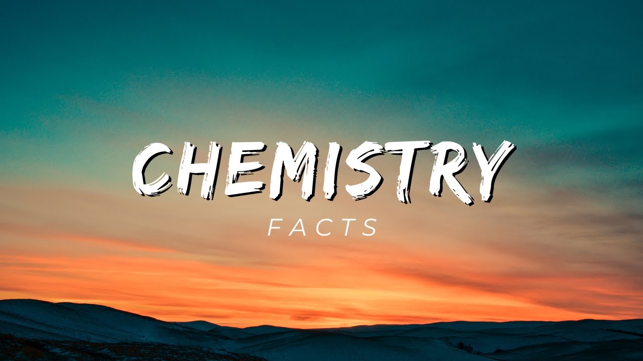 Introduction to chemistry(chemistry facts) - YouTube