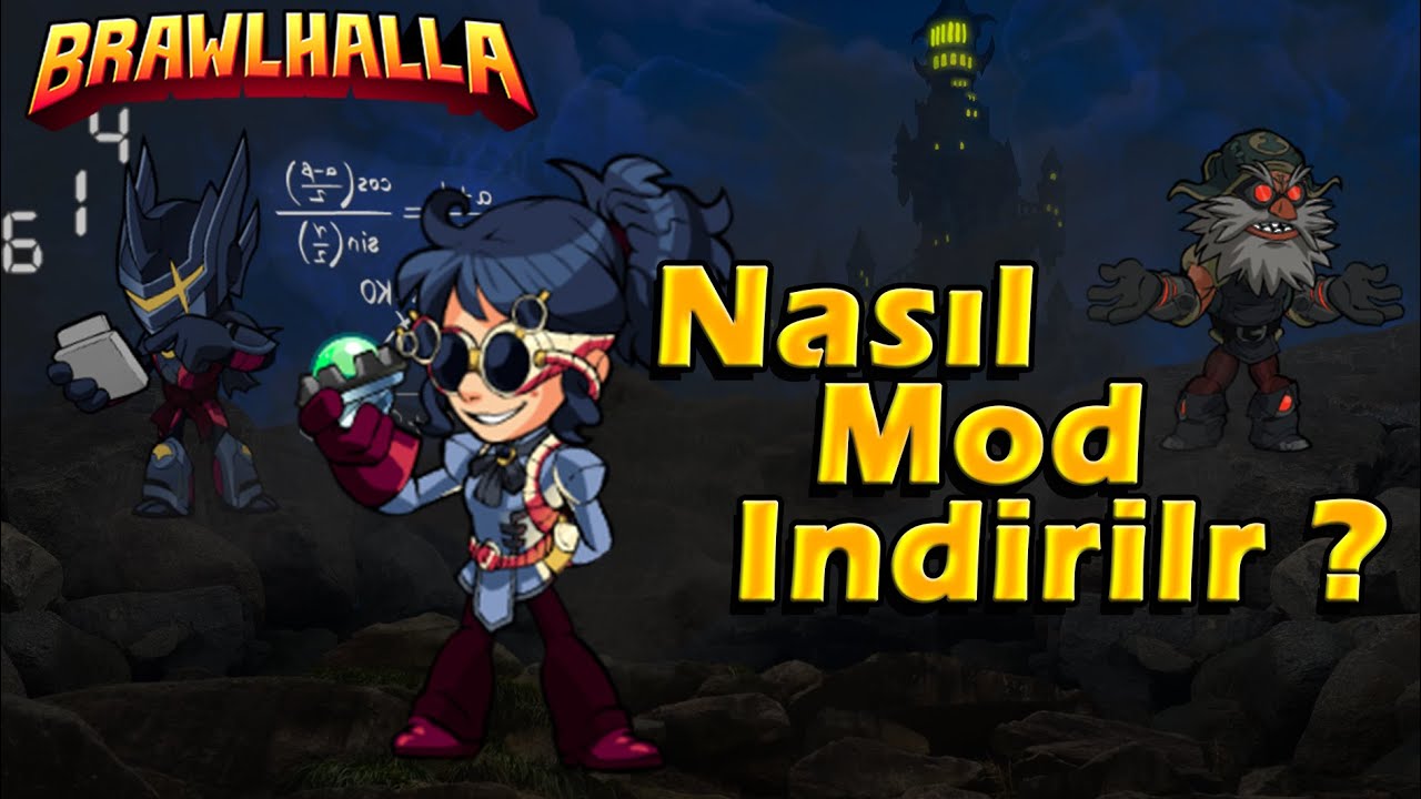 Nasıl mod indirilir ? (Brawlhalla) - YouTube