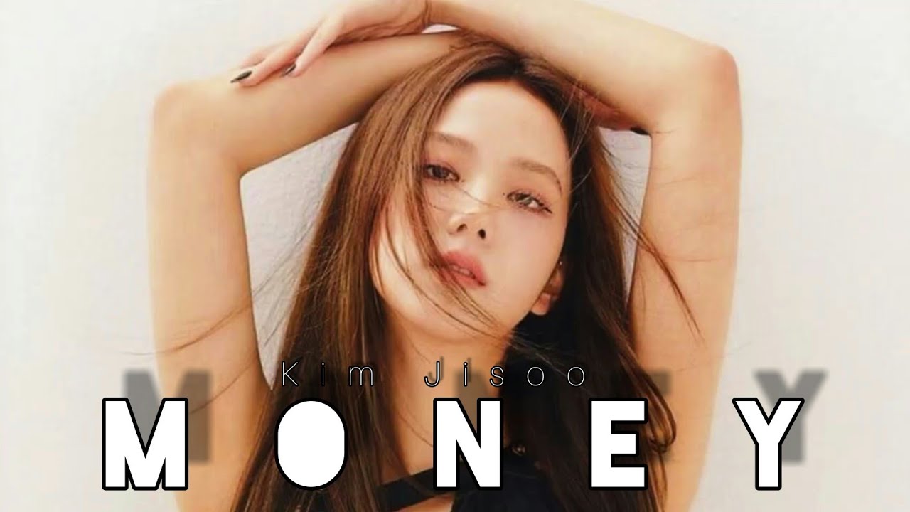 Kim Jisoo - Money [FMV] - YouTube