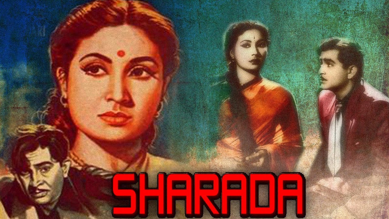 Sharada | शारदा | Bollywood Sad Love Story | Raj Kapoor, Meena Kumari ...