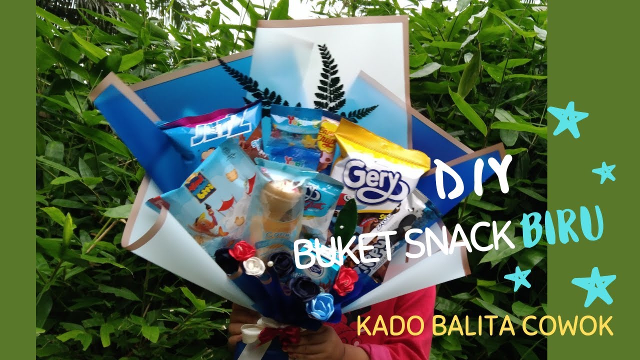 DIY | BUKET SNACK BIRU | KADO UNTUK BALITA COWOK | BUKET MURAH - YouTube