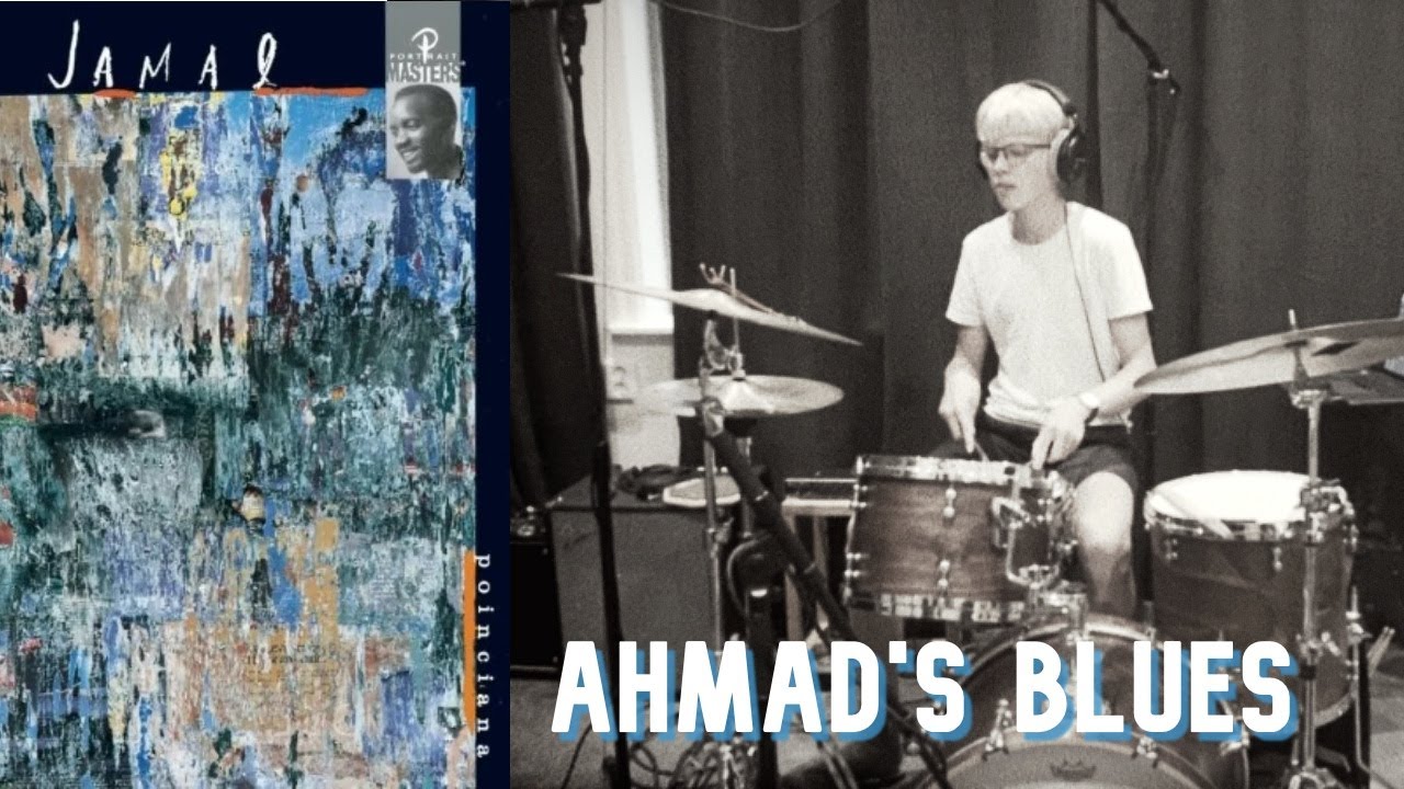 Ahmad's Blues - Ahmad Jamal (drum cover) - YouTube