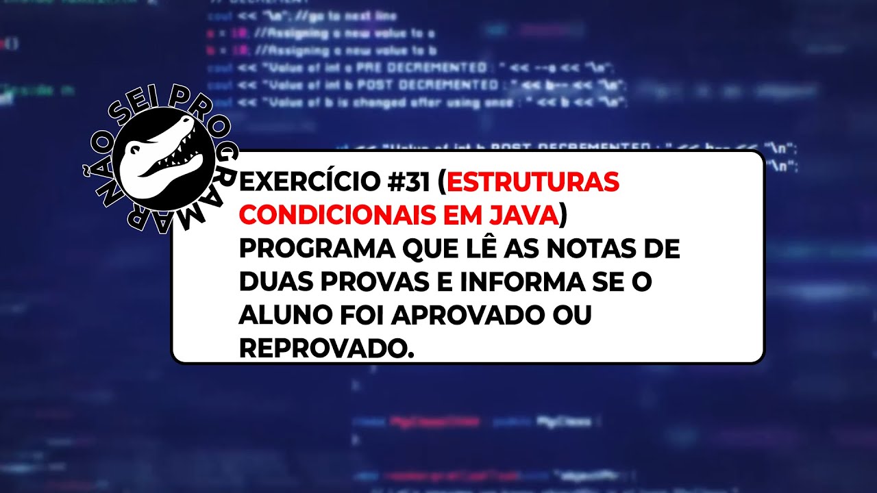 Validando duas notas de provas - Estrutura condicional em #Java (Exercício 31) - YouTube