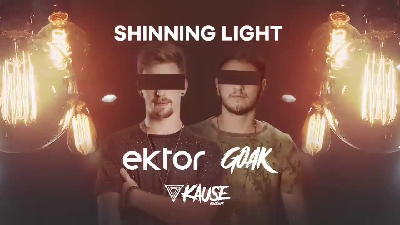 Ektor , Goak - Shinning Light (Original Mix) - YouTube
