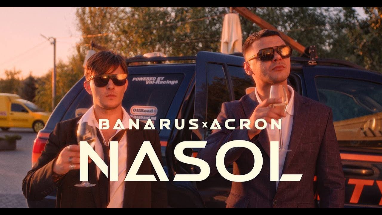 BANARUS feat. ACRON - NASOL (Videoclip Oficial 2022) - YouTube