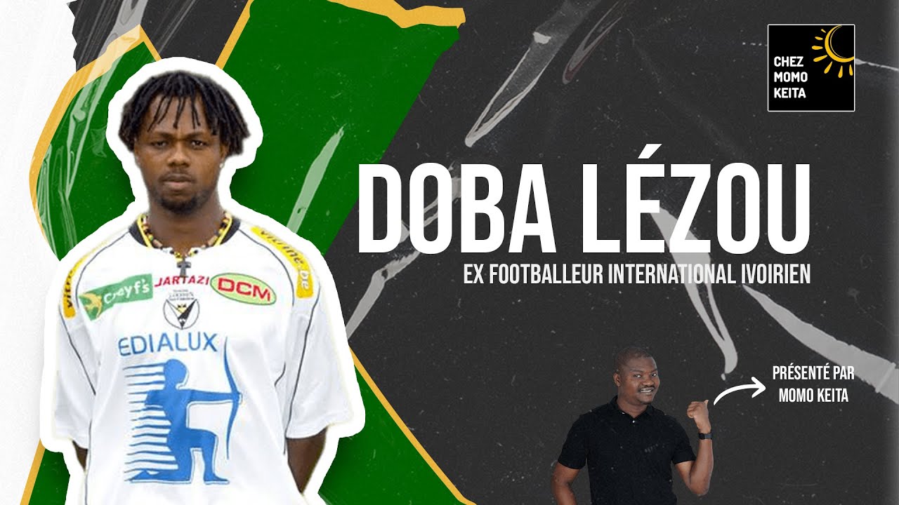 Doba Lézou: “Tu peux être d'un petit club, avoir gros sur le cœur et ...