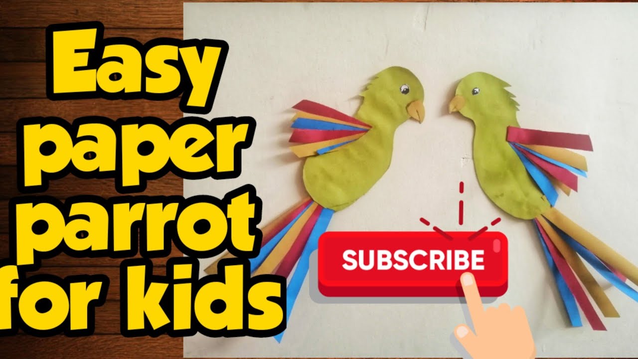 Easy paper parrots for kids/ Kids craft making - YouTube