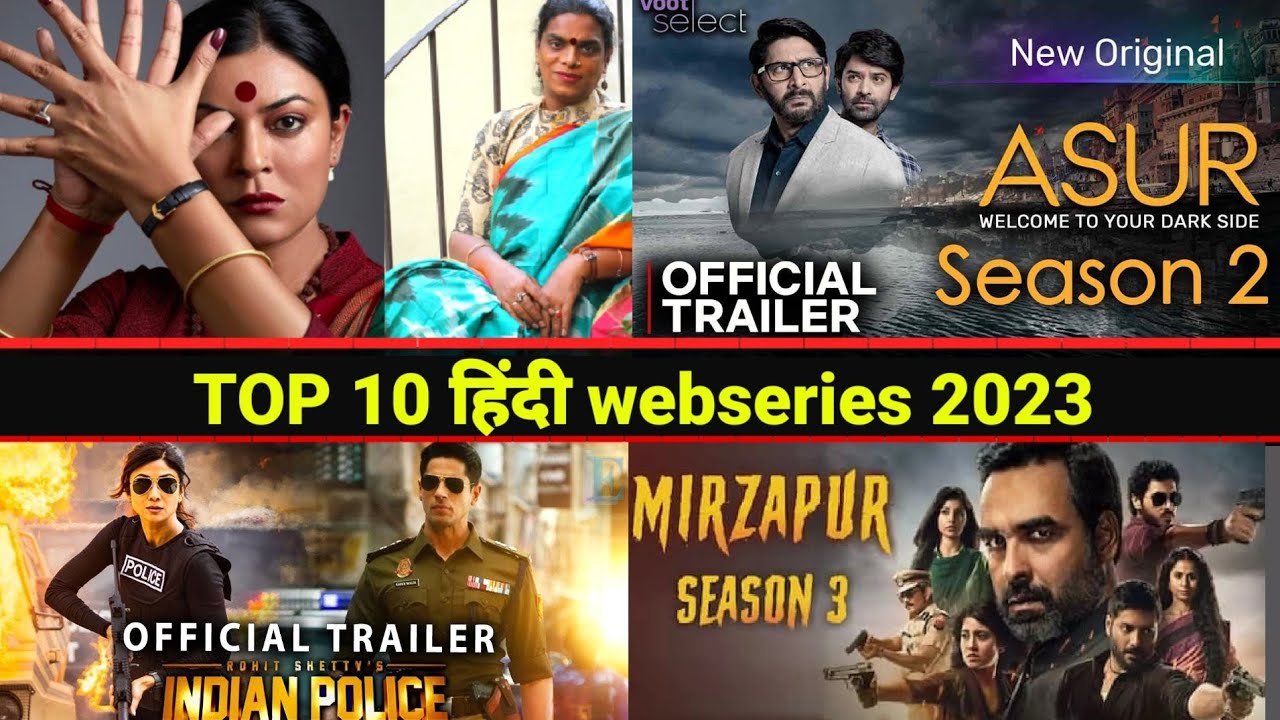 Top 10 Hindi Web series List'2023 - YouTube