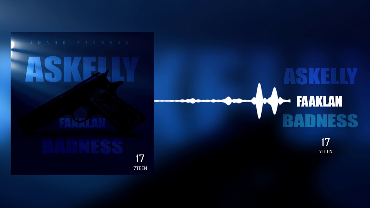 Askelly - Faaklan Badness (Official Audio) - YouTube