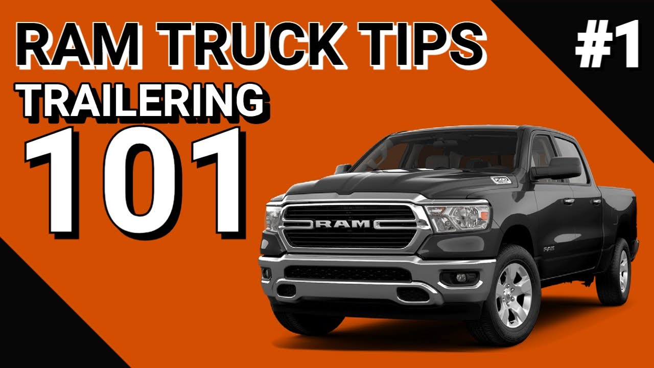 Trailering 101 - Ram Truck Tips - YouTube