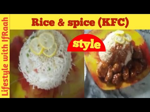 Rice and Spice(KFC style)|| Easy and Quick Rice bowl(KFC Style ...