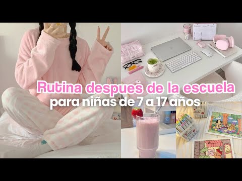 Rutina después de la escuela para niñas de 9 a 17 años 🍓