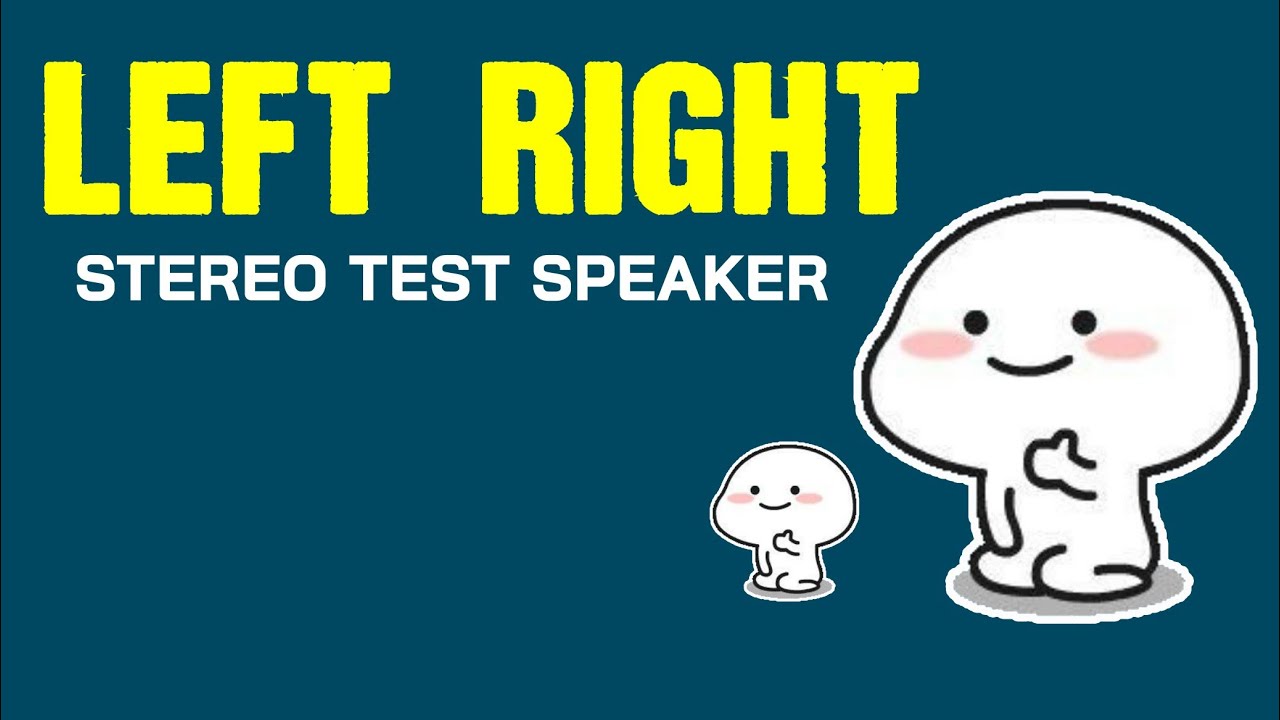 L R test - left right stereo sound test - YouTube