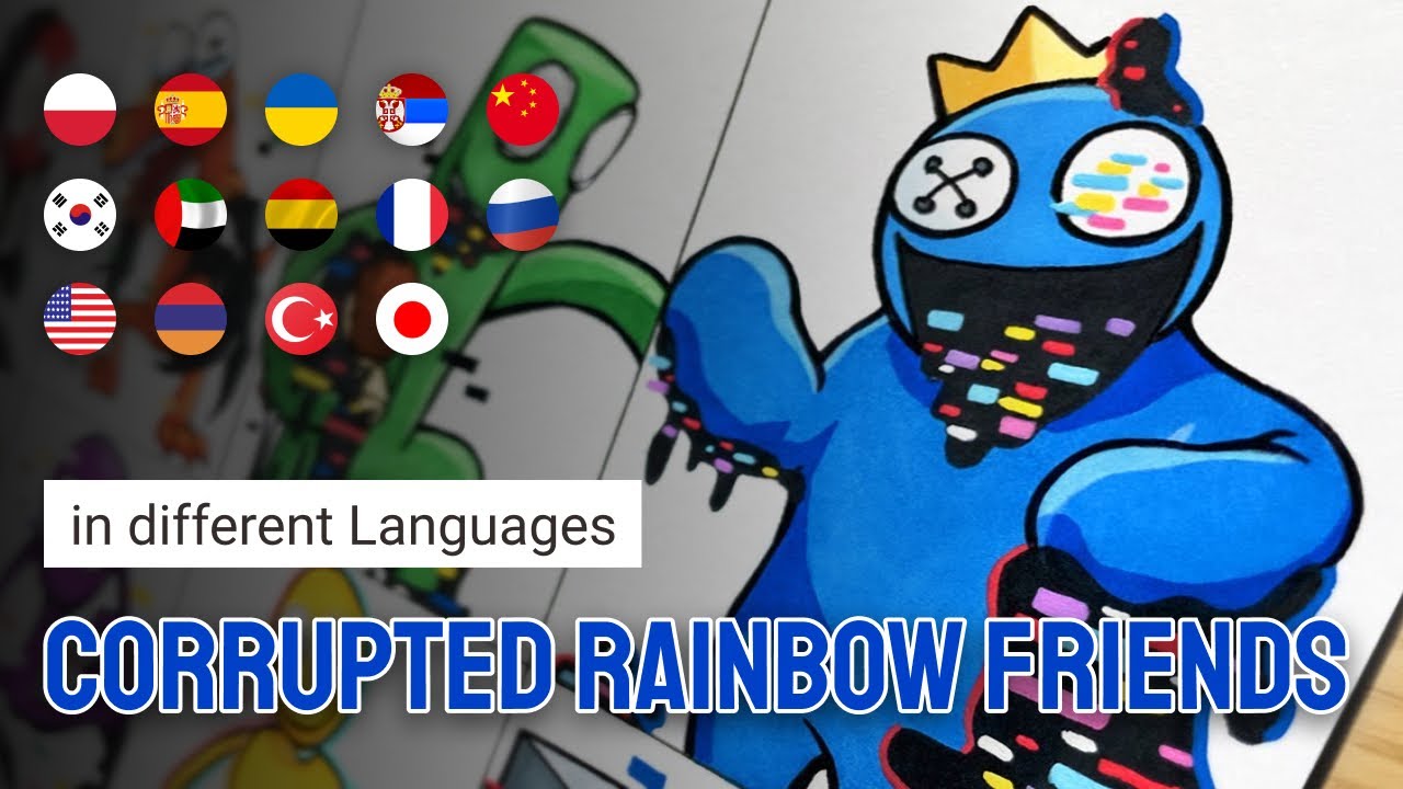 Corrupted Rainbow Friends in different languages meme - YouTube