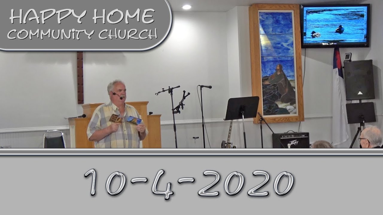 Happy Home Worship Service 10-4-2020 - YouTube
