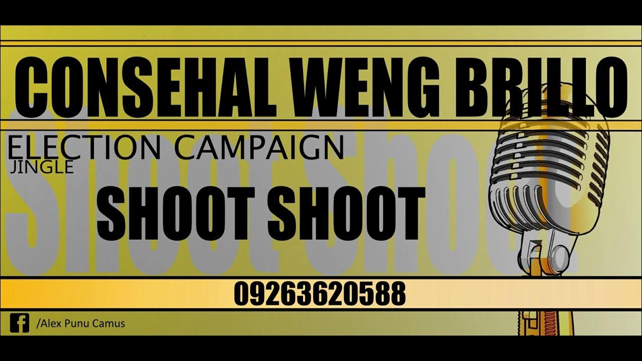 SHOOT SHOOT BY ANDREW E 2022 ELECTION JINGLE CAMPAIGN CONSEHAL WENG BRILLO - YouTube