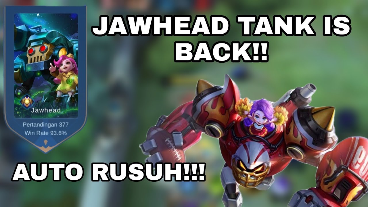 JAWHEAD TANK IS BACK | MLBB GAMEPLAY - YouTube