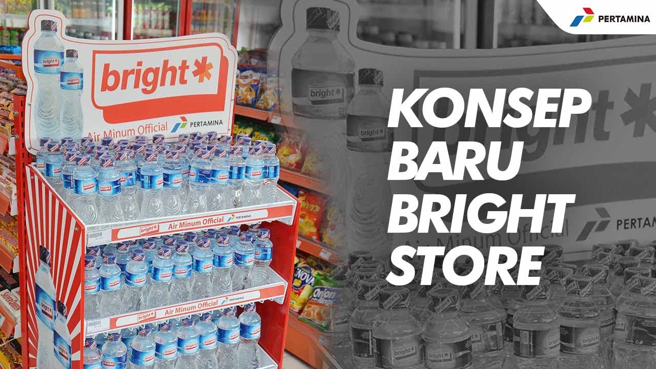 Konsep Baru Bright Store, Lebih Modern, Nyaman dan Tetap Terjangkau ...