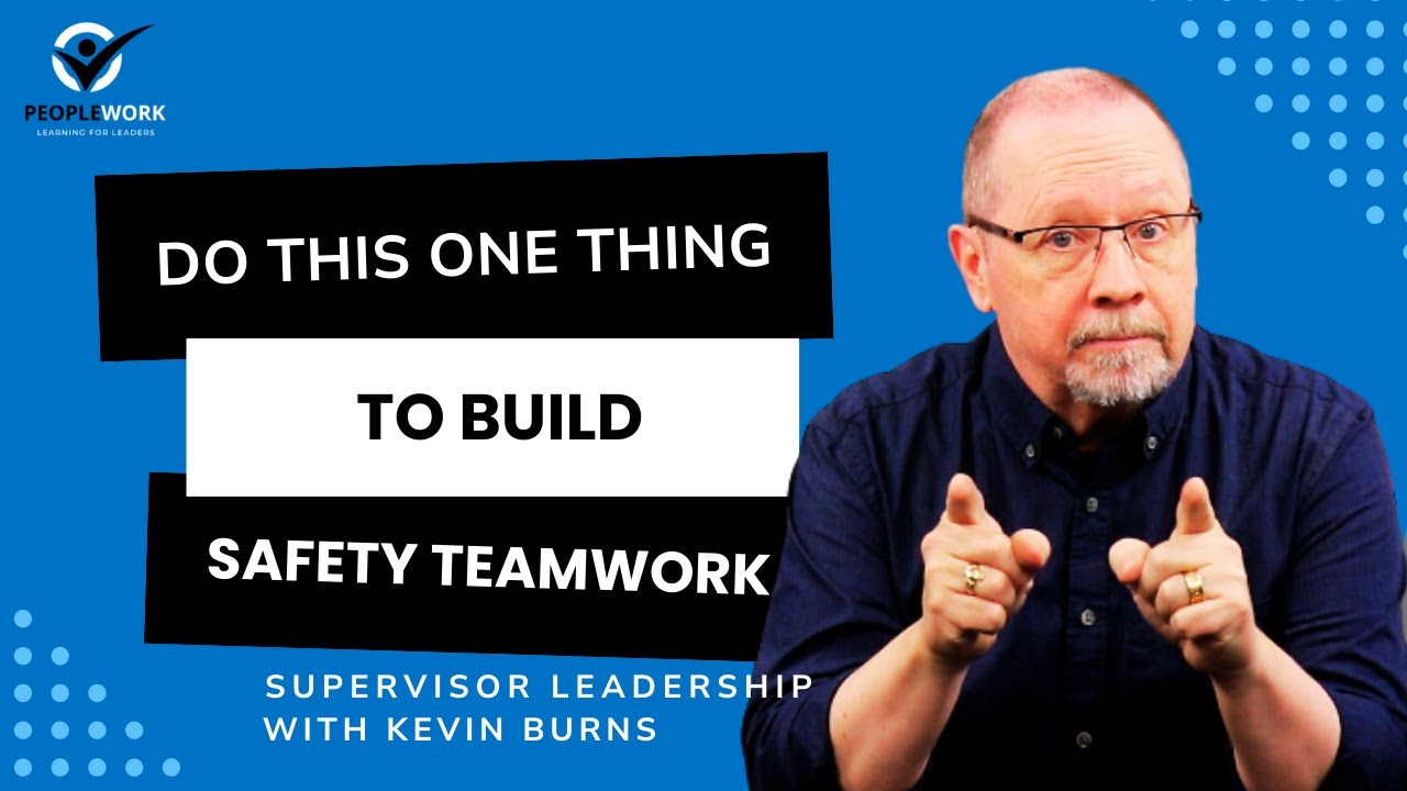 Do This One Thing to Build Safety Teamwork - YouTube