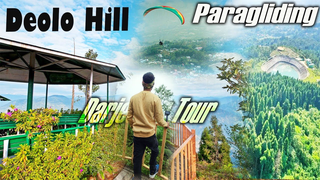 Delo Hill & Park , Kalimpong Tourist Place , Darjeeling Paragliding ...