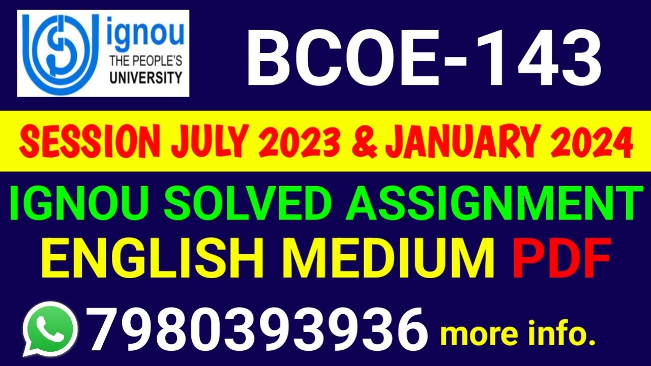 BCOE 143 Solved Assignment 2023-24 English, BCOE 143 Solved Assignment 23-24, BCOE-143 ...