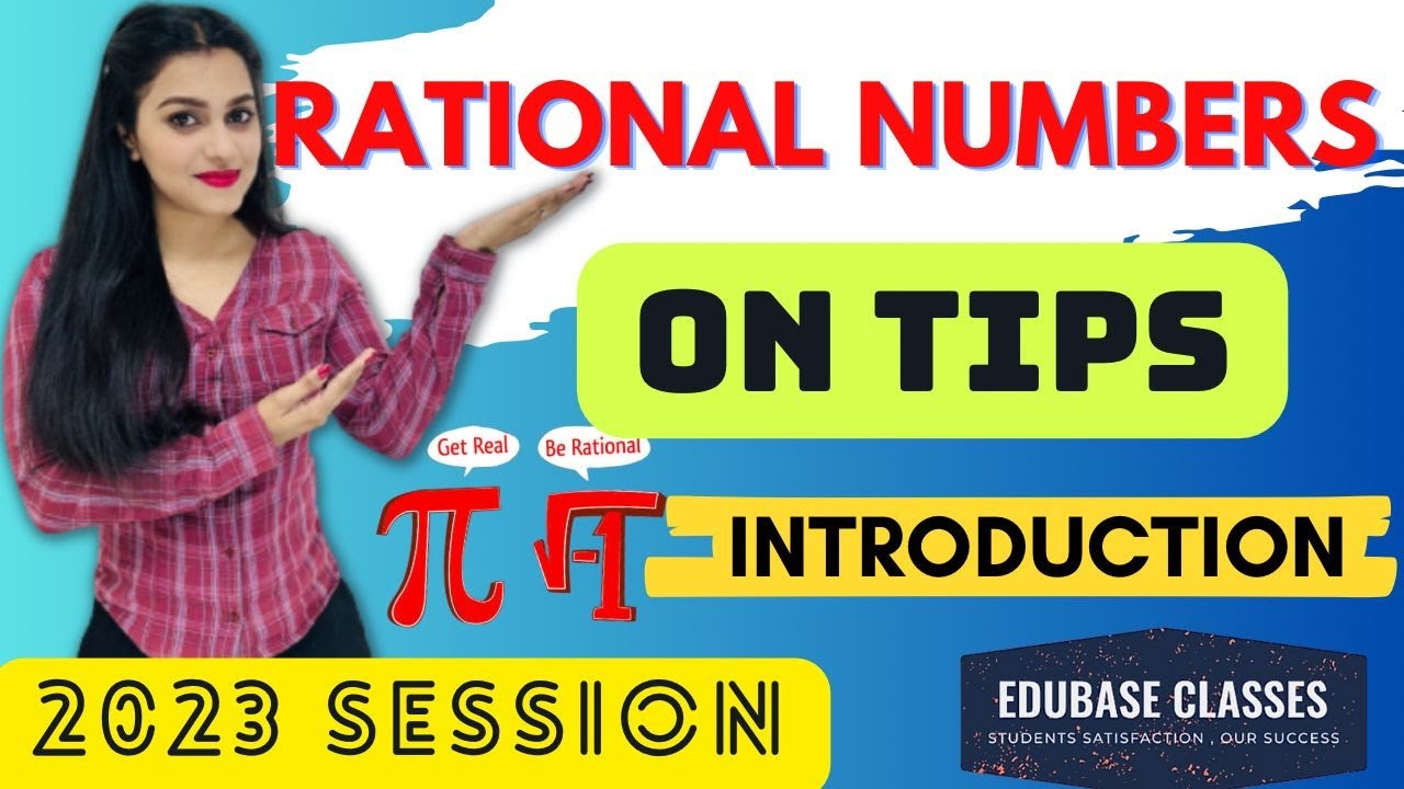 Rational Numbers I Introduction I For Class 9 & 10 I Basic Concepts I ...