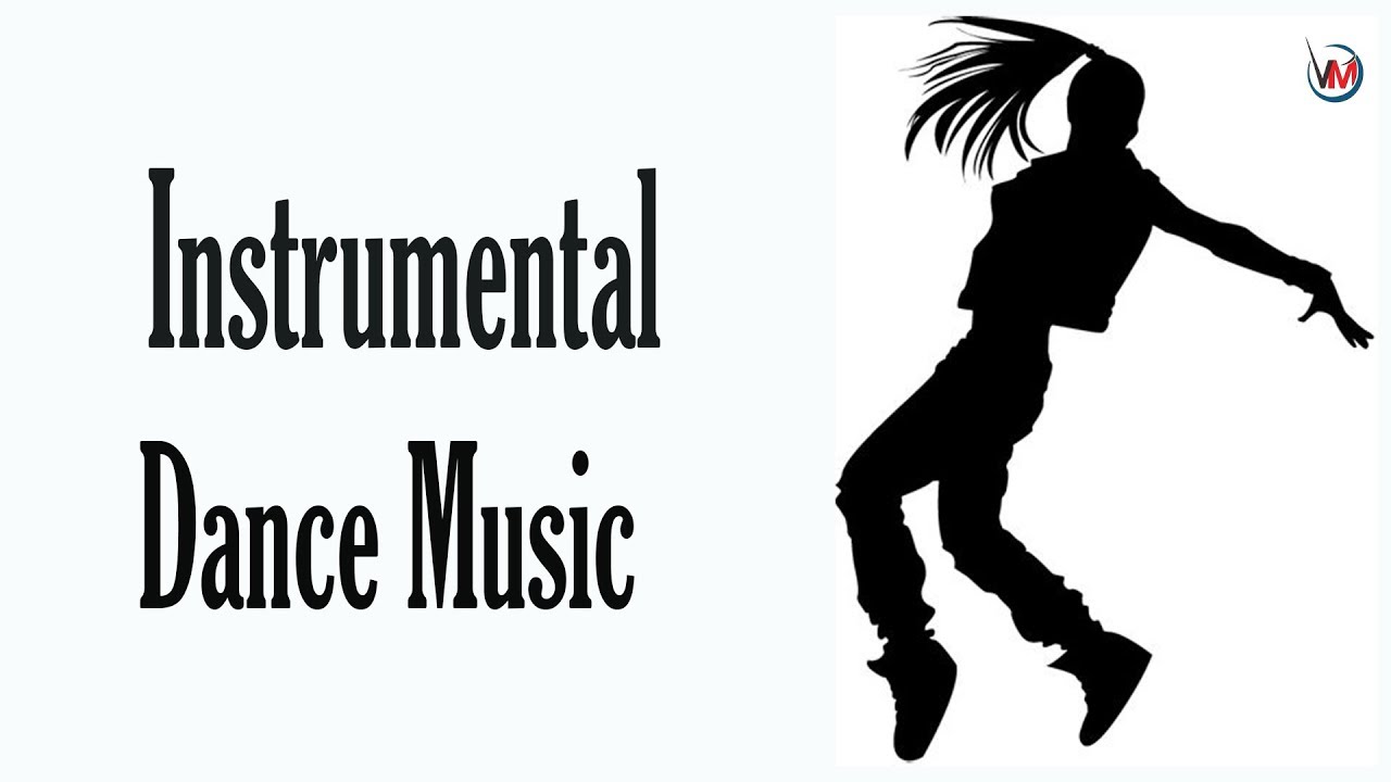 Instrumental Dance Music 🎧 VA - YouTube