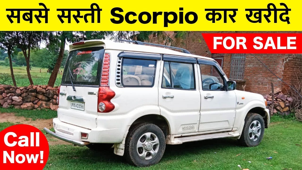 Call - 7303668721 || Second hand Mahindra Scorpio Car for Sale, Used ...