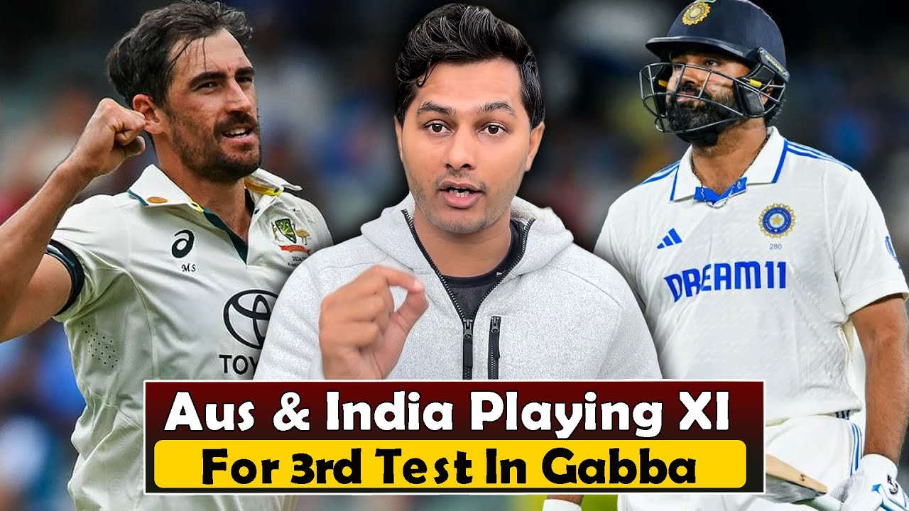 India and Australia likely playing 11 for Gabba test match - YouTube