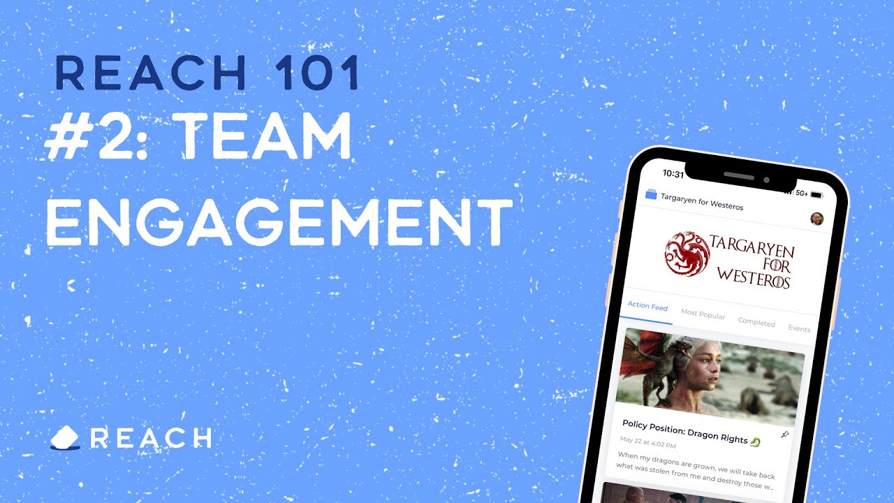 Reach 101 #2: Team Engagement - YouTube