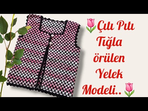 🌸Tığ işi çıtı pıtı örgü yelek modeli🌸