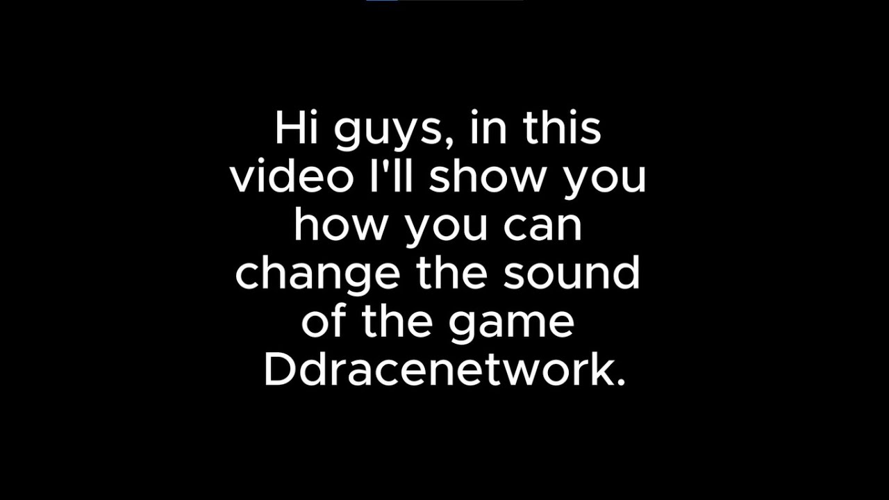 How you can change the sound of the game Ddracenetwork | Tutorial | Ddracenetwork - YouTube