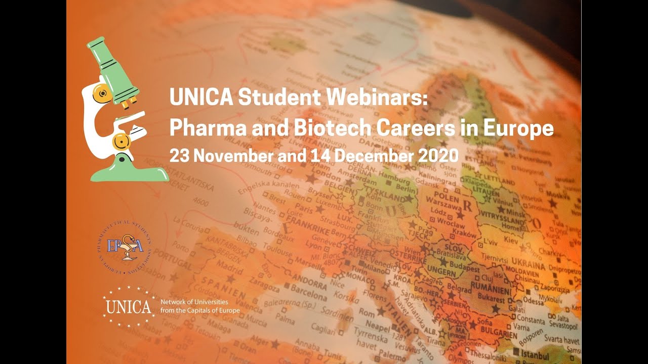 UNICA Student Webinars: Pharma and Biotech Careers in Europe (PART I ...