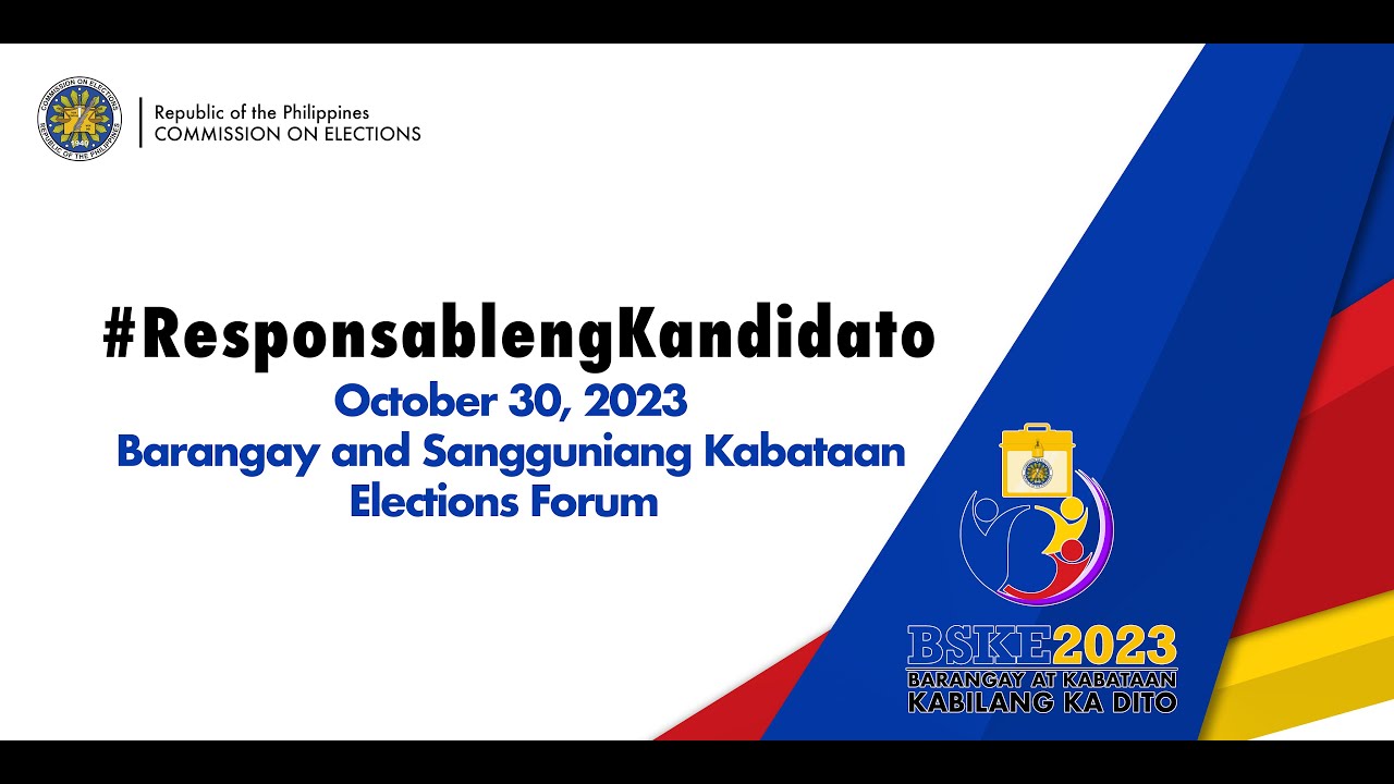 #ResponsablengKandidato October 30, 2023 BSKE Elections Forum - YouTube