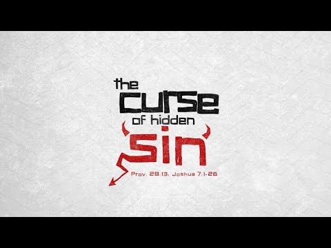The Curse of Hidden Sin - YouTube