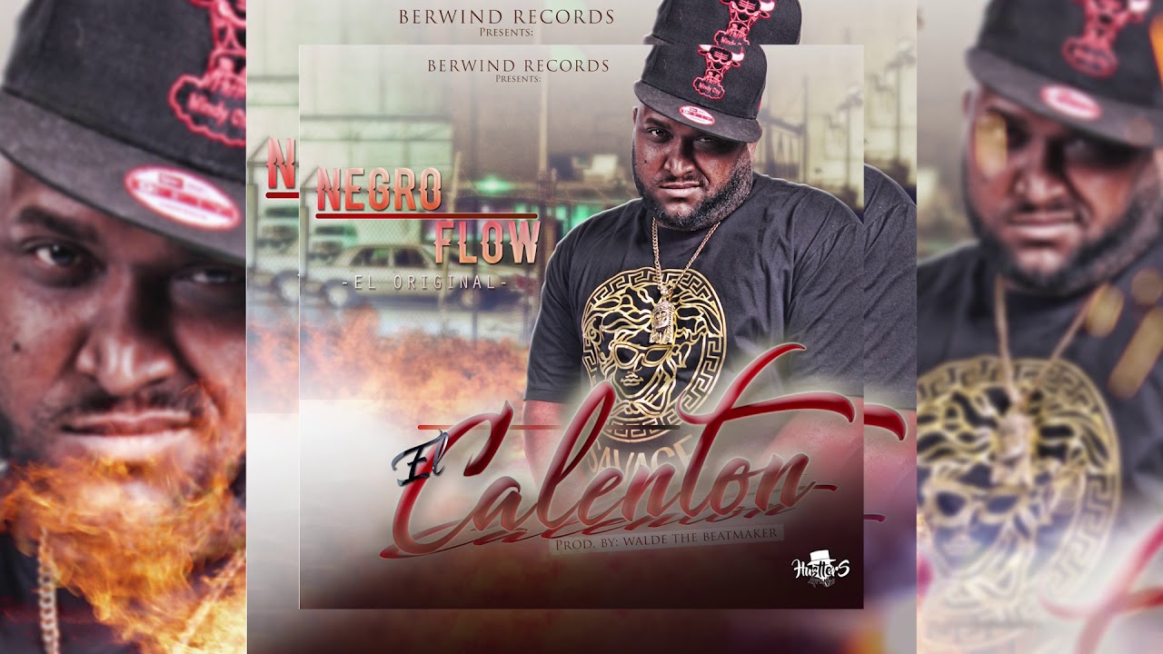 EL CALENTON - Negro Flow (OFFICIAL AUDIO) - YouTube