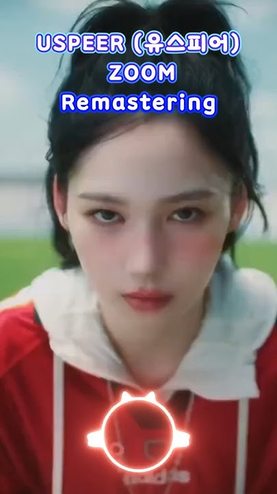 USPEER (유스피어) 'ZOOM' 리마스터링 #유스피어 #USPEER #ZOOM #줌 - YouTube