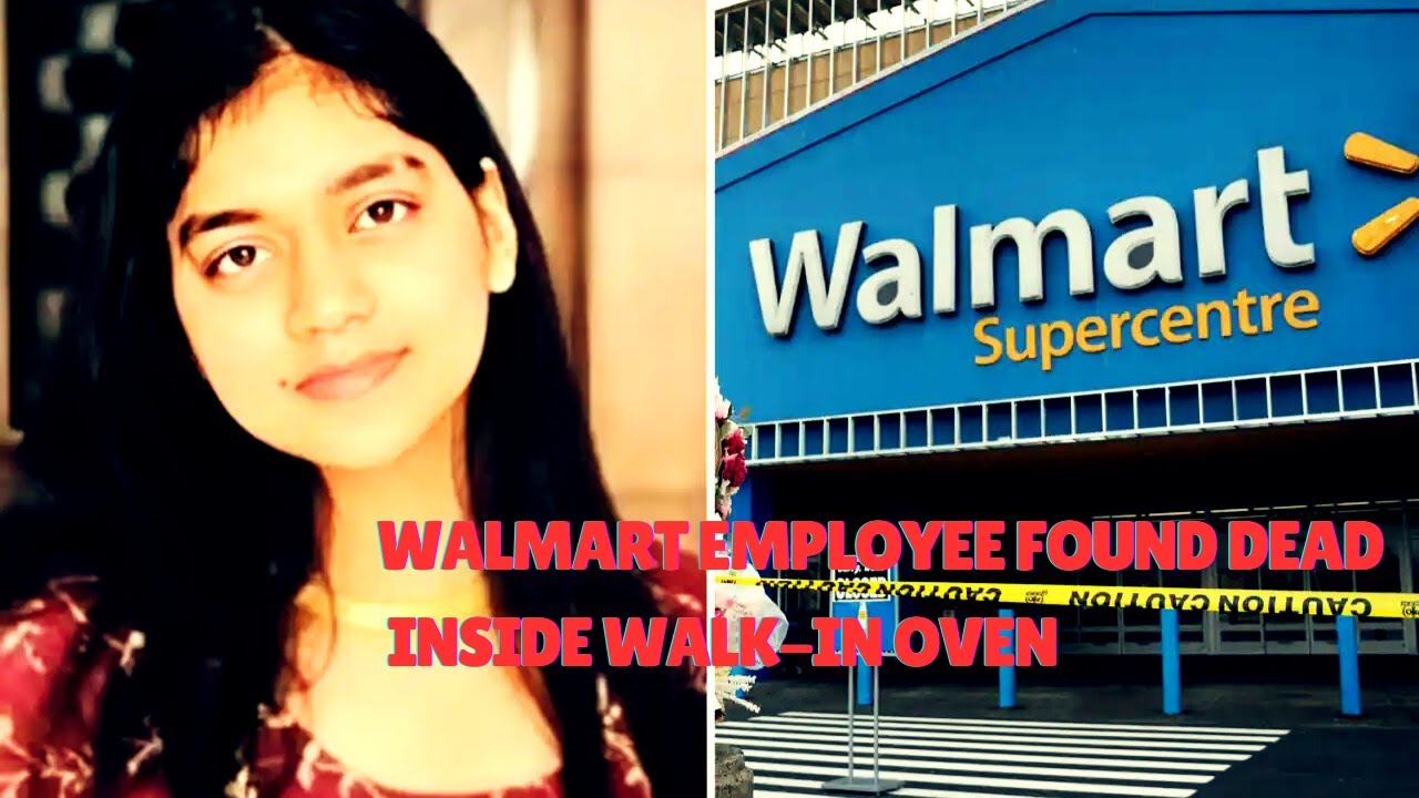 Walmart employee found dead inside walk-in oven at Canada - YouTube