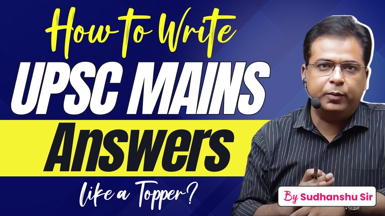 How to do Answer Writing for UPSC? | UPSC Mains Answer Writing | Learn ...