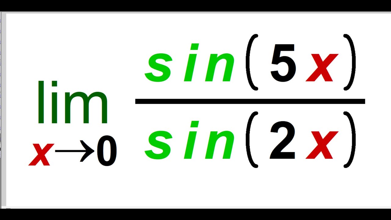 Every limit of the form sin(ax)/sin(bx). Numerical example, first ...