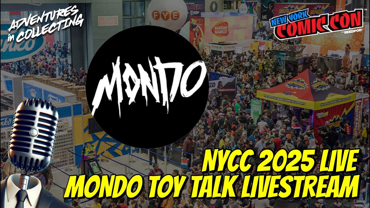 NYCC 2025 LIVE — Mondo Toy Talk Live - YouTube