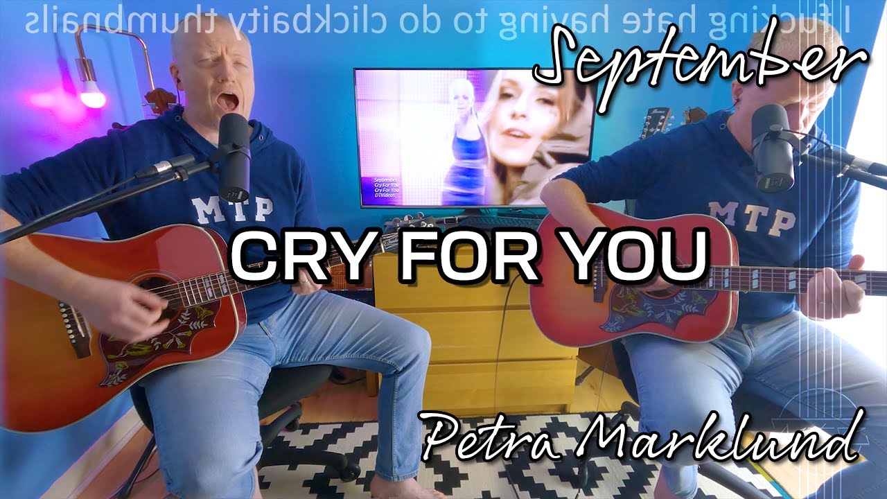 September (Petra Marklund) - Cry for You (Live Acoustic cover version ...