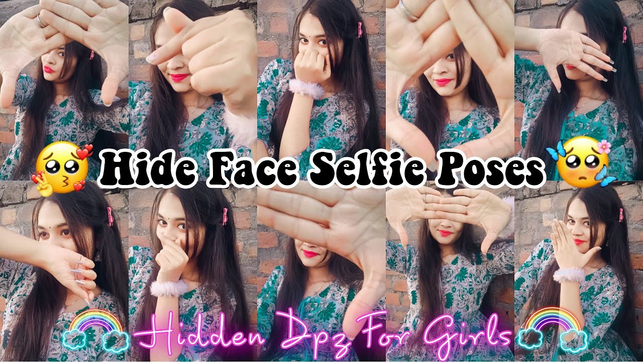 10+ Hide Face Selfie Poses 🌈 | Hidden Dpz For Girls 💗 | Dp or Profile ...