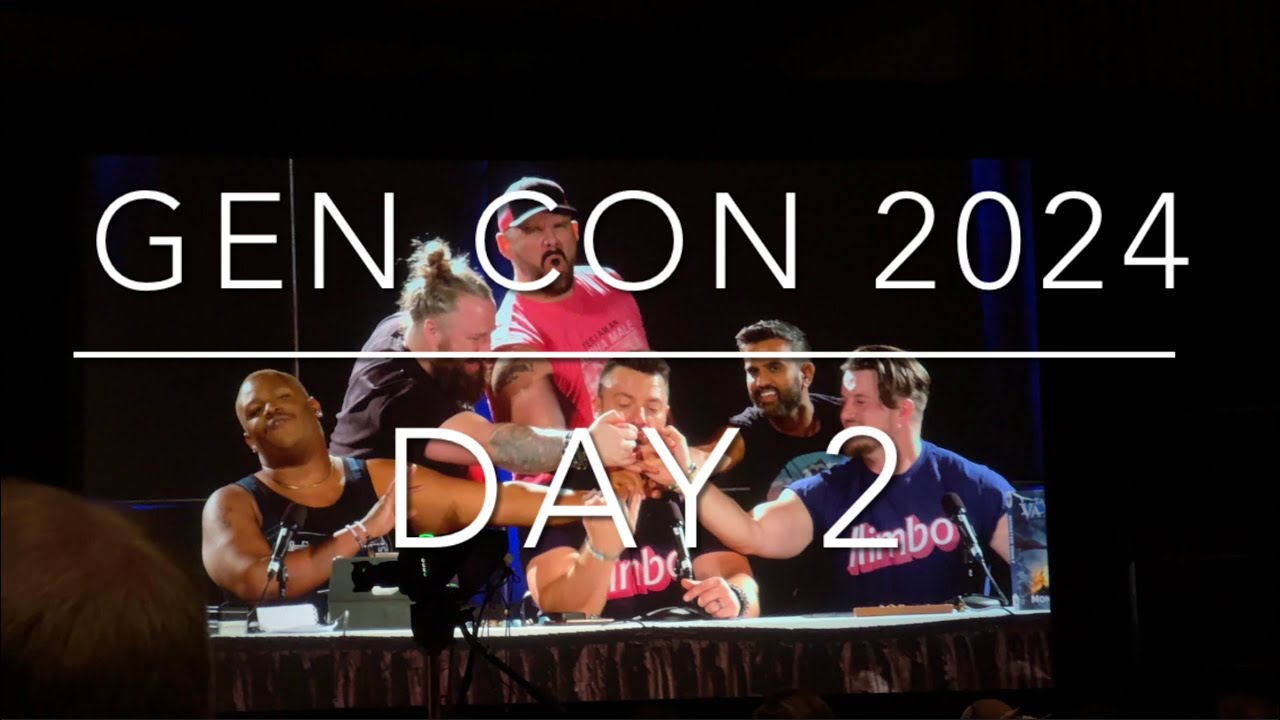 Gen Con 2024 | Day 2 - YouTube